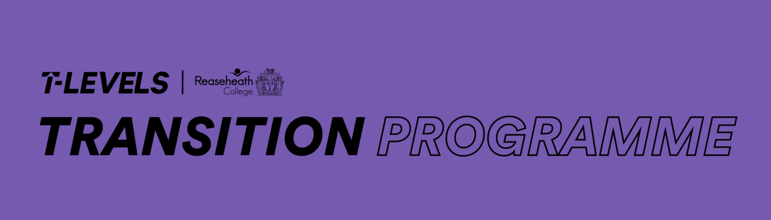 T Levels - Transition Programme | Reaseheath College